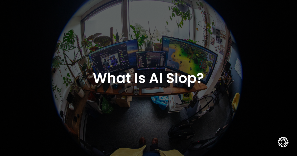 What Is AI Slop? - Blog
