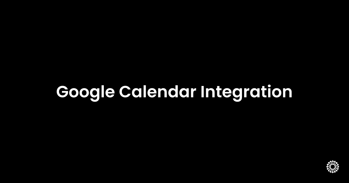 Google Calendar Integration - Docs
